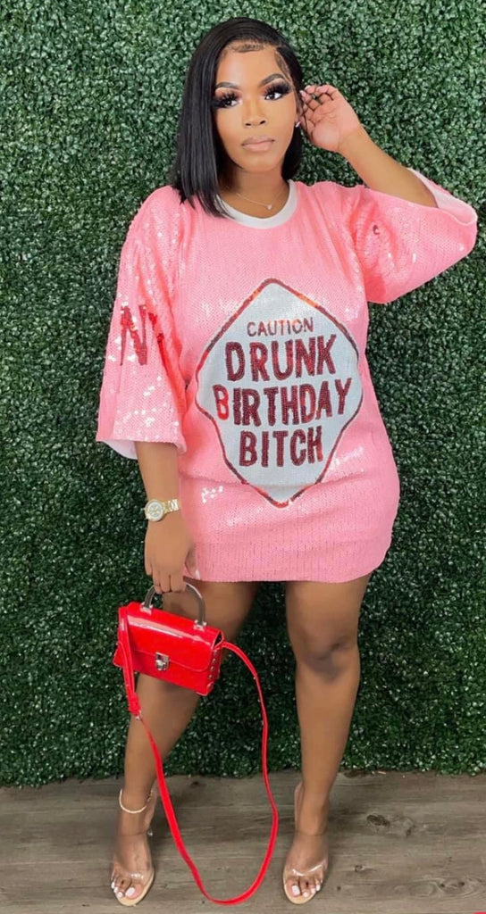Drunk Birthday Dress | Foxy And Beautiful Boutique